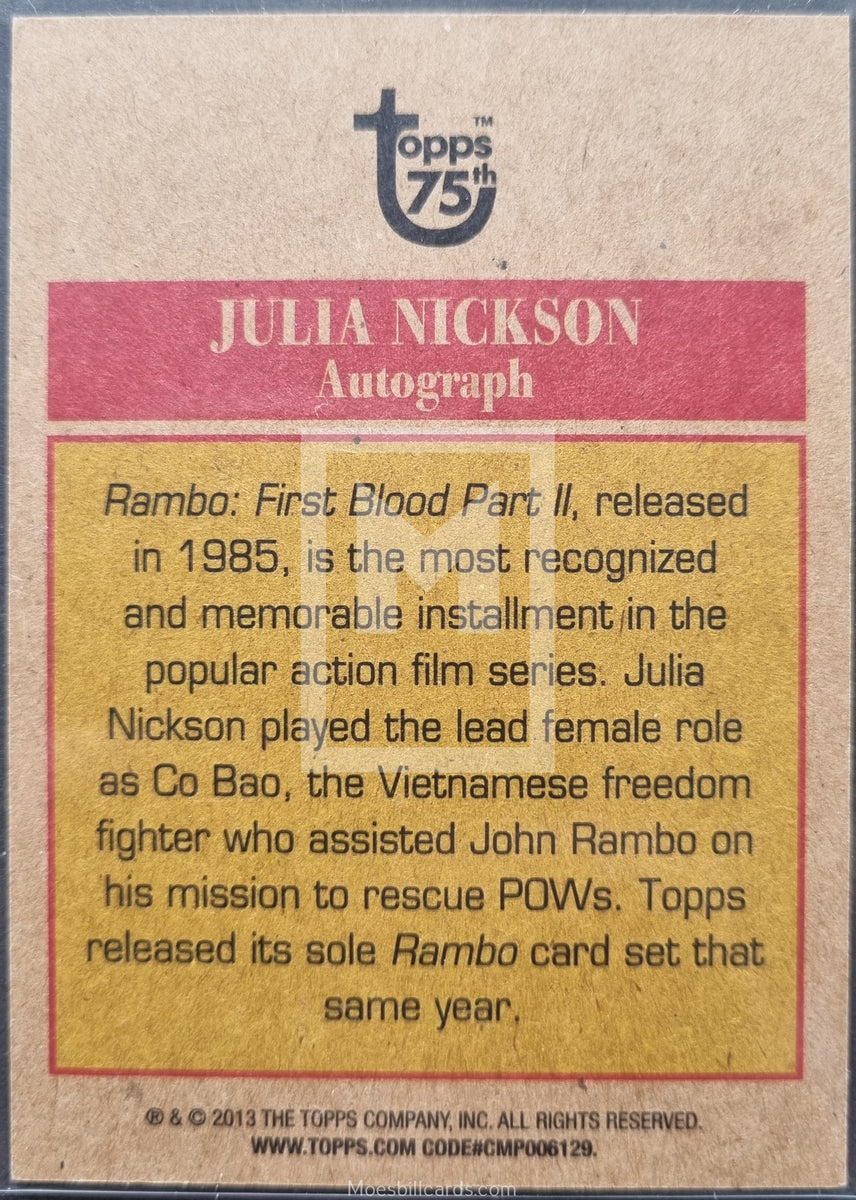 Topps 75th Anniversary Rambo Julia Nickson Auto |Moesbill Trading Card ...